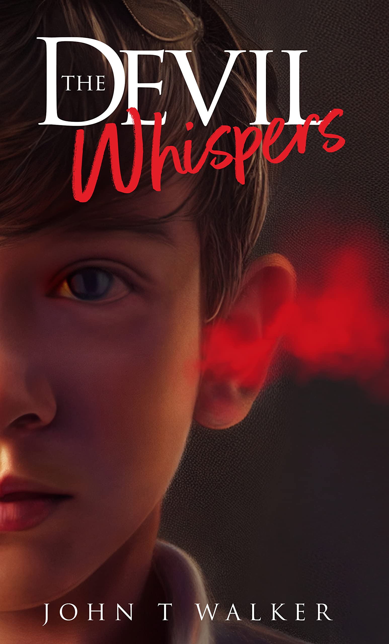 The Devil Whispers by John T. Walker | Goodreads