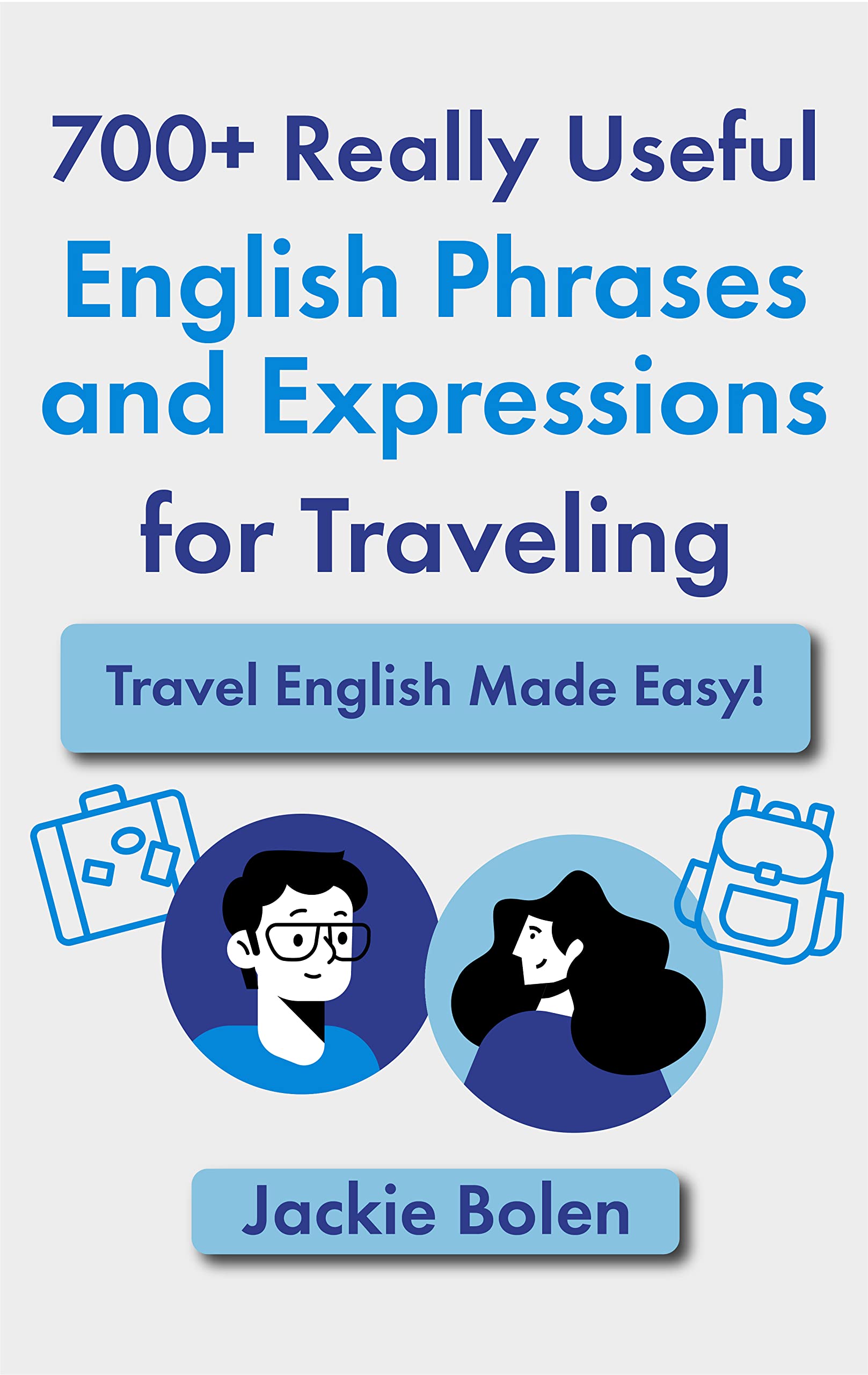 700+ Really Useful English Phrases and Expressions for Traveling ...