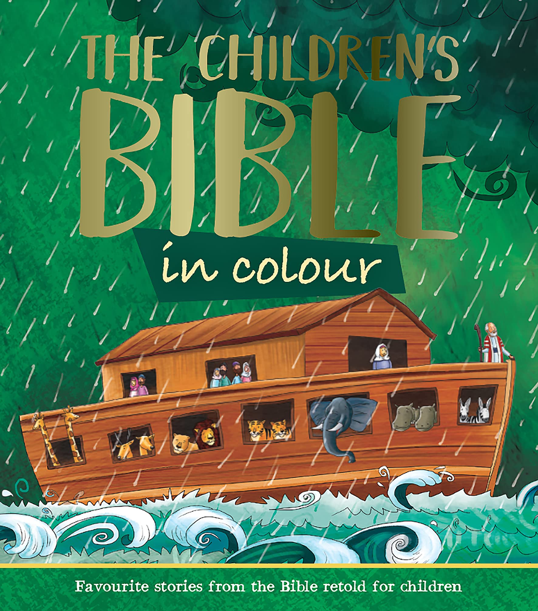 The Children's Bible in Colour by Children's Bible In Colour | Goodreads
