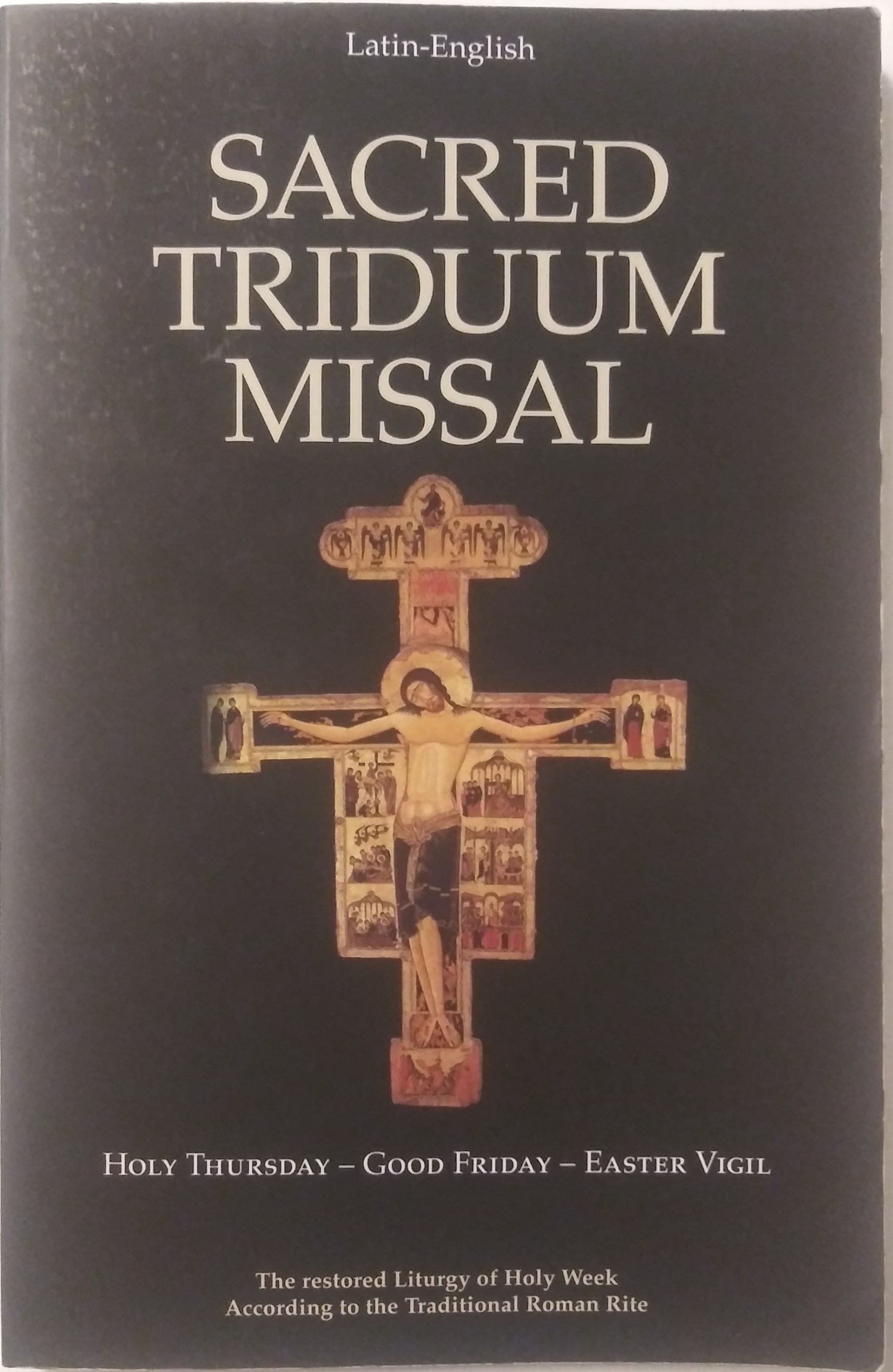 Sacred Triduum Missal by Angelus Press | Goodreads