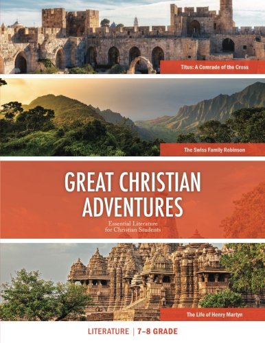Great Christian Adventures: Essential Literature for Christian Students ...
