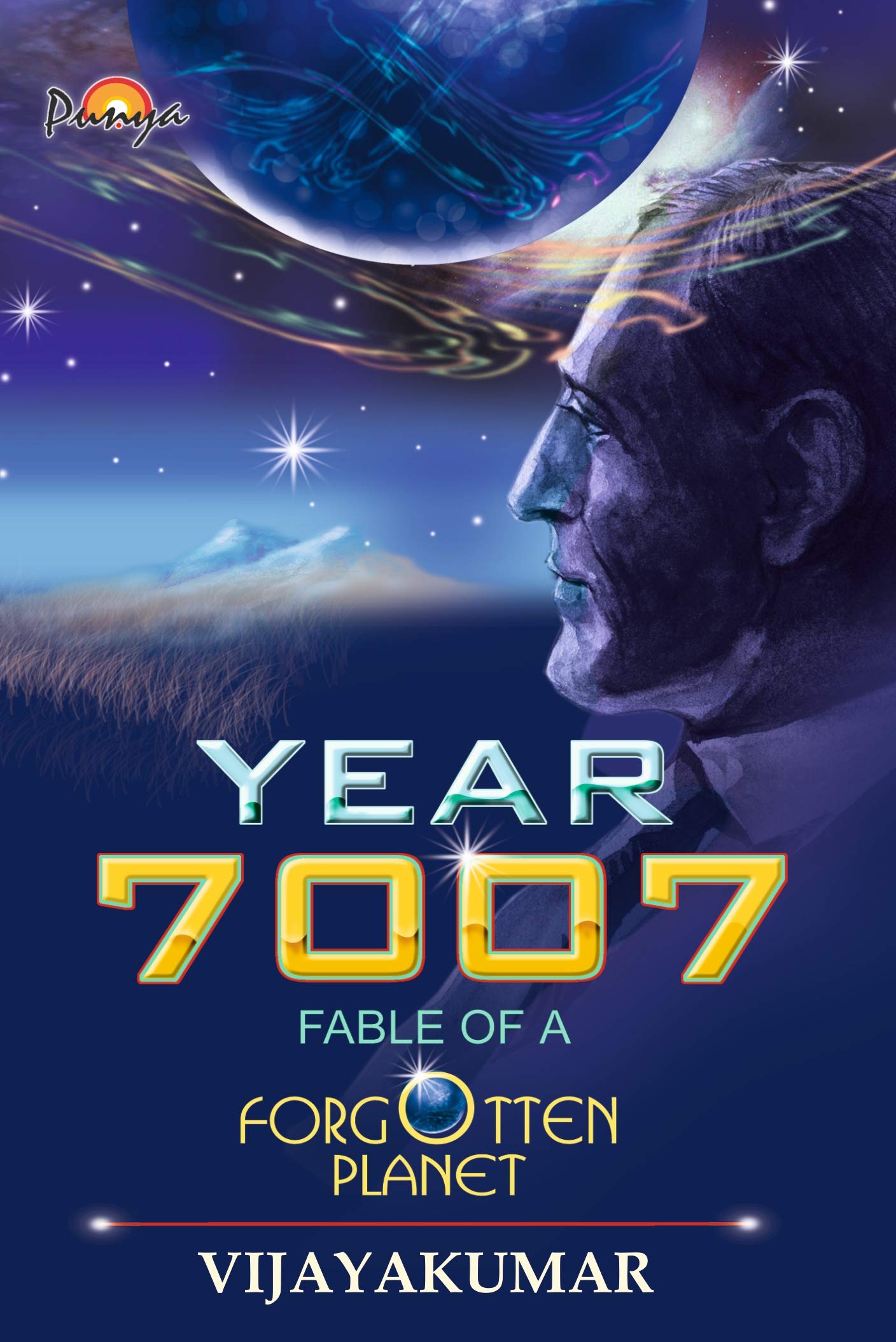 Fable of A Forgotten Planet Zen : Year 7007 - A Science Fiction by A K ...