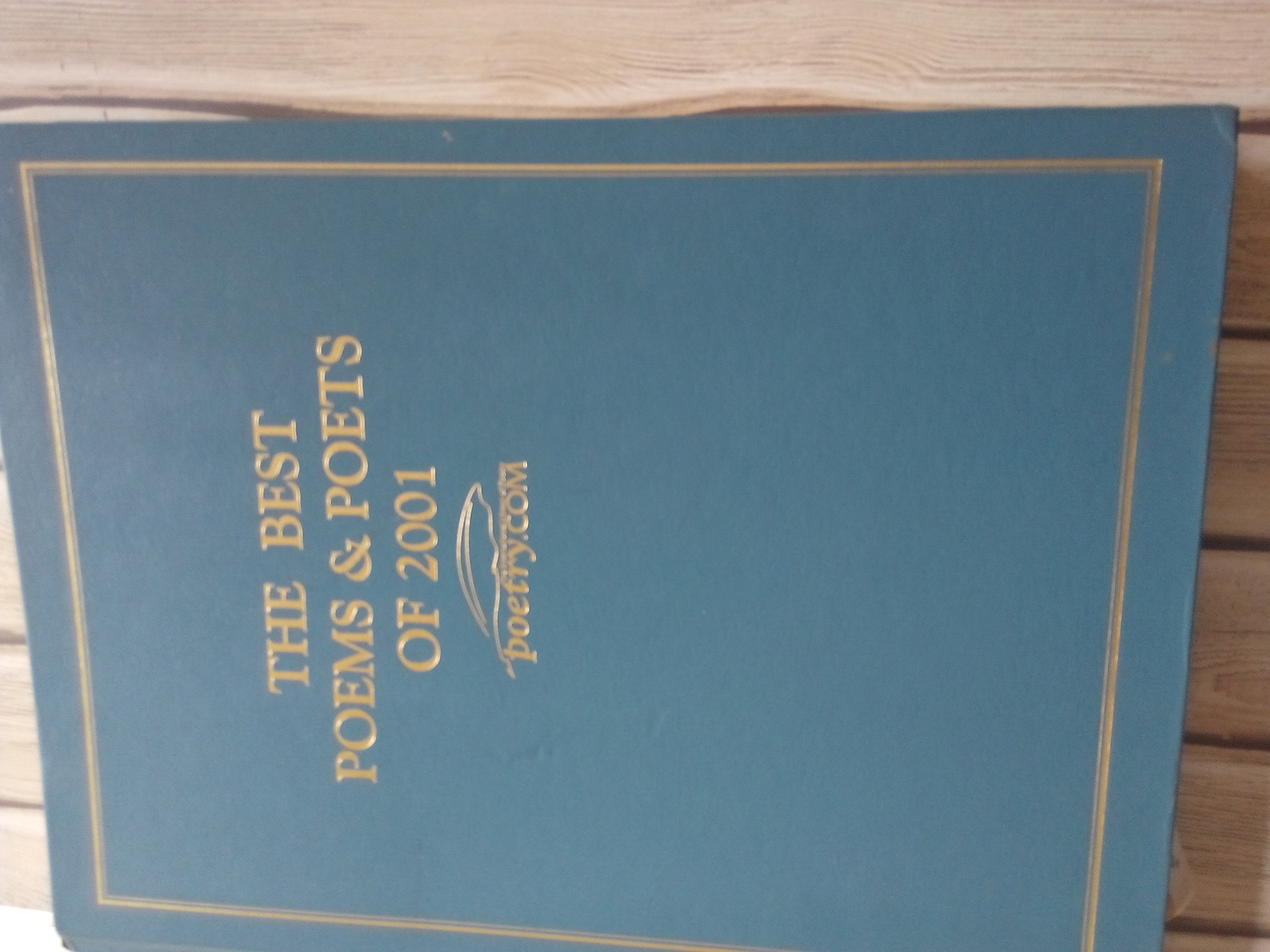 The Best Poems & Poets of 2001 by Howard Ely | Goodreads
