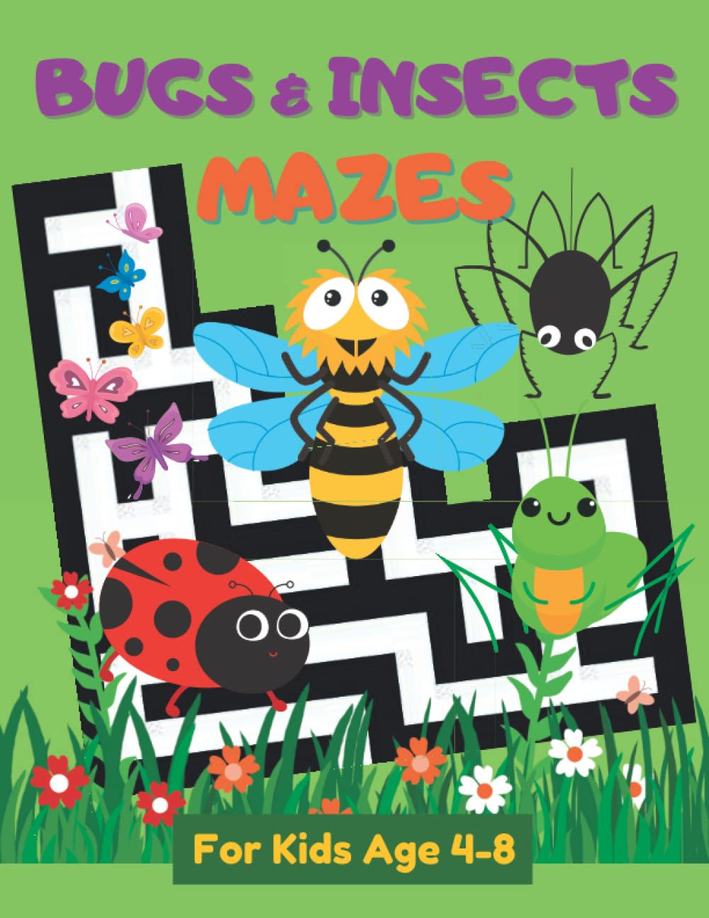 Bugs & Insects Mazes For Kids Age 4-8: Bugs & Insects Maze Activity ...