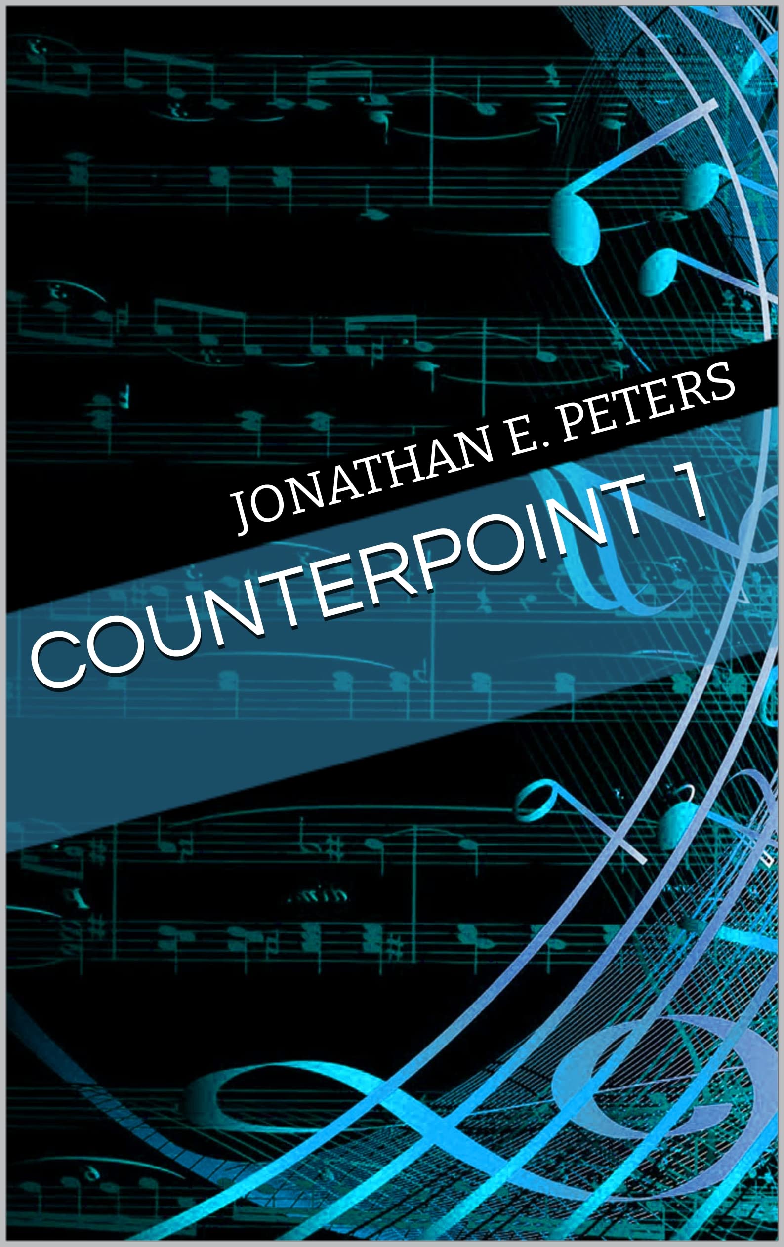 Counterpoint 1 by Jonathan E. Peters | Goodreads