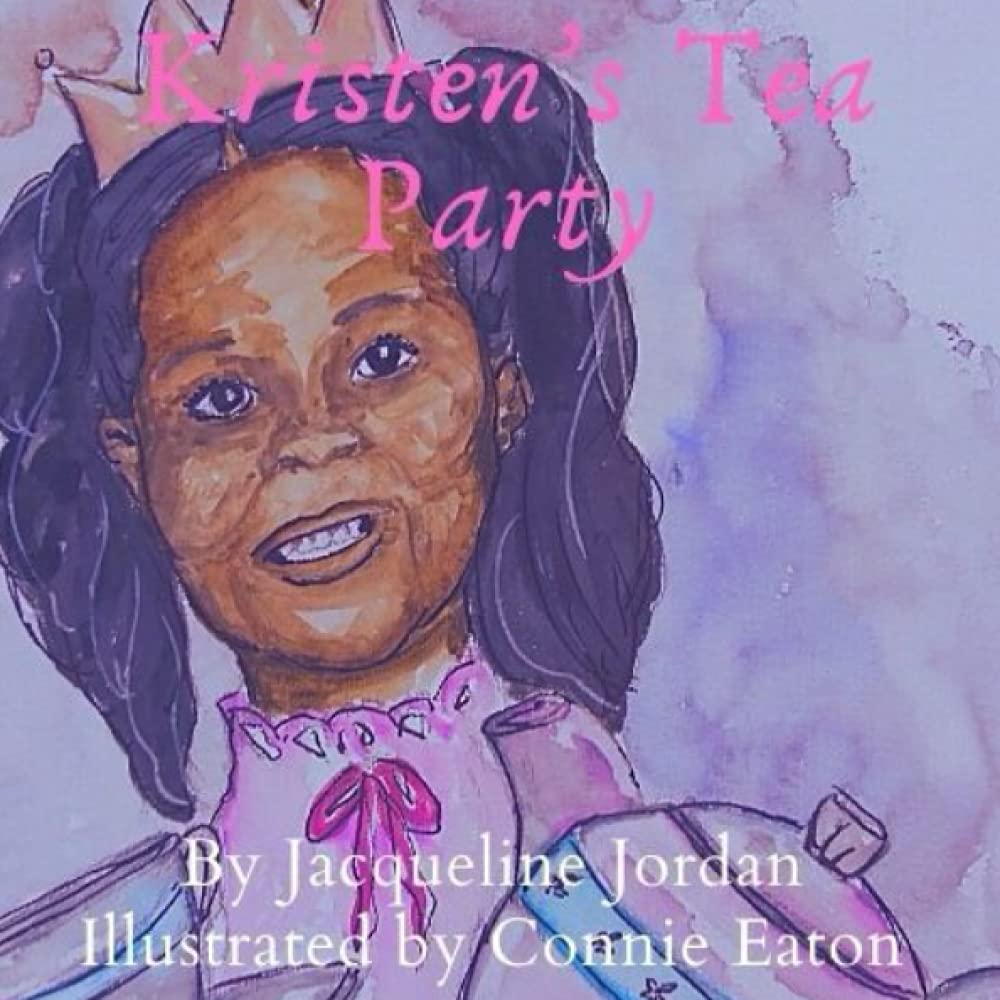 Kristen's Tea Party by Jacqueline Jordan | Goodreads