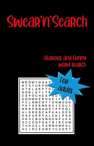 Swear'n'Search, Hilarious And Funny Word Search For Adults: Swear Word ...