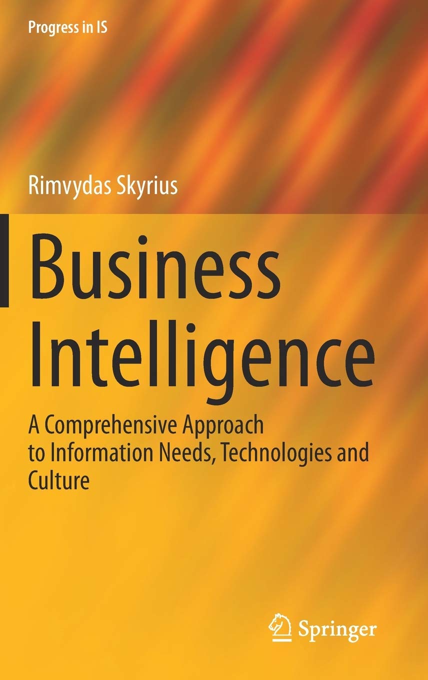 Business Intelligence A Comprehensive Approach To Information Needs business-intelligence-a-comprehensive-approach-to-information-needs