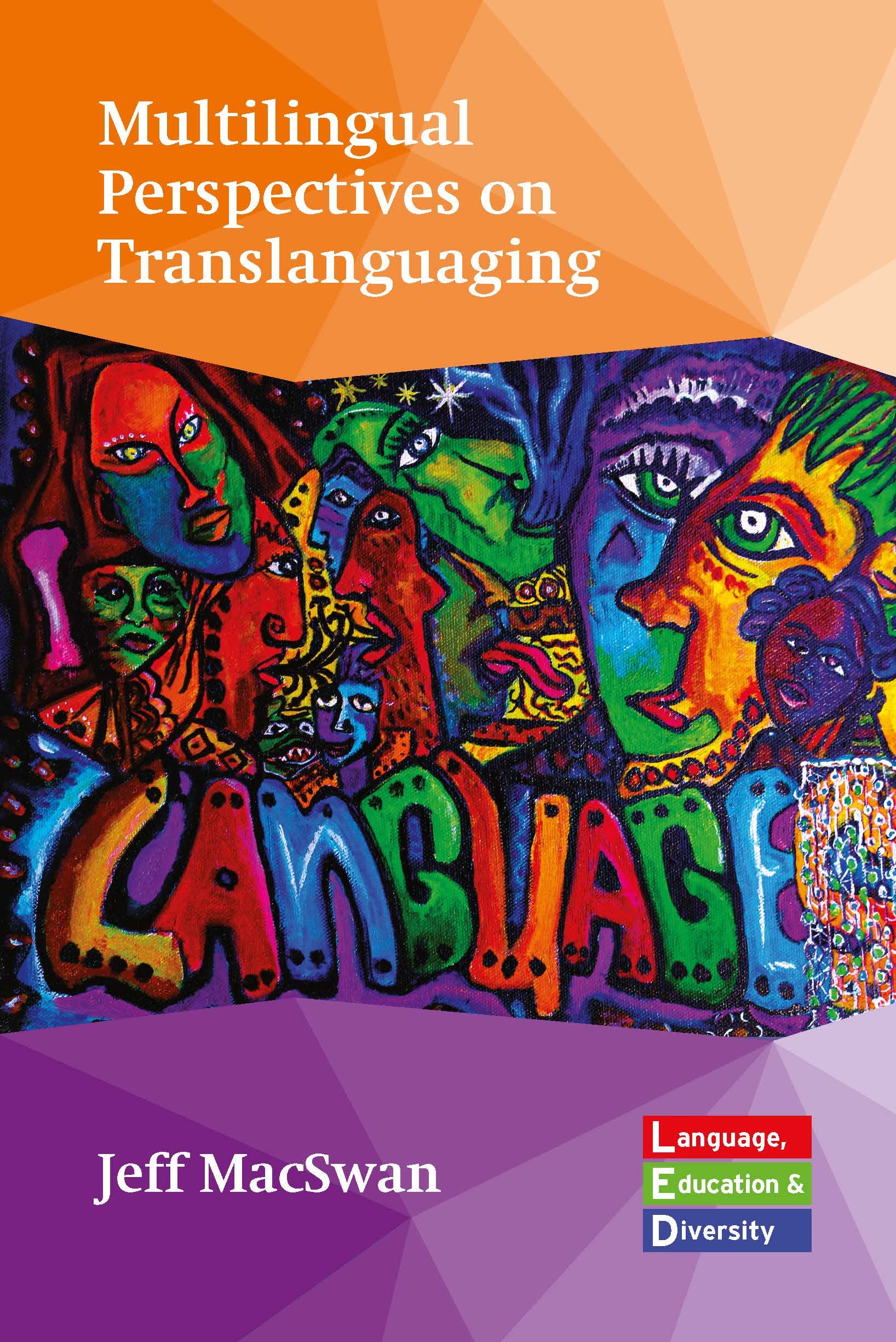 Multilingual Perspectives on Translanguaging by Jeff MacSwan | Goodreads