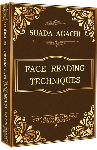 Face Reading Techniques - Suada Agachi : A complete guide to face ...