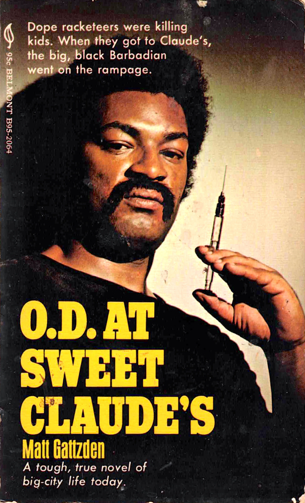 O.D. at Sweet Claude's by Matt Gattzden | Goodreads