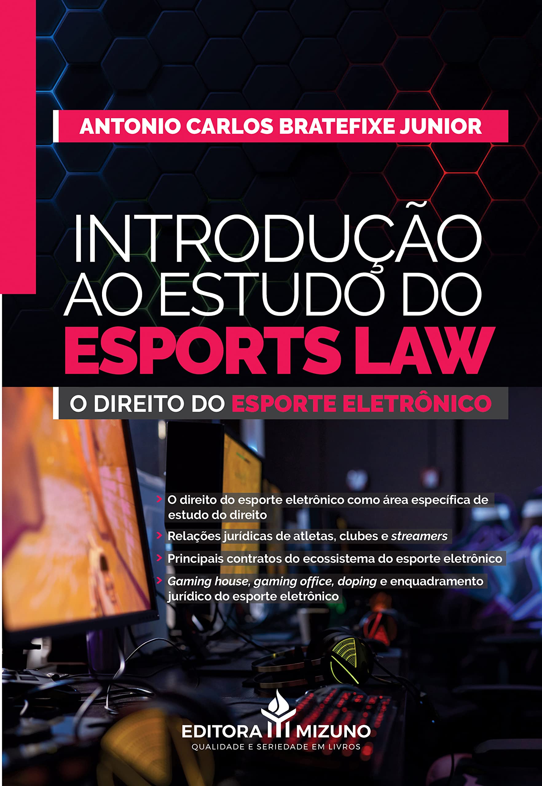 Introdução ao Estudo do Esports Law: O Direito do Esporte Eletrônico by ...