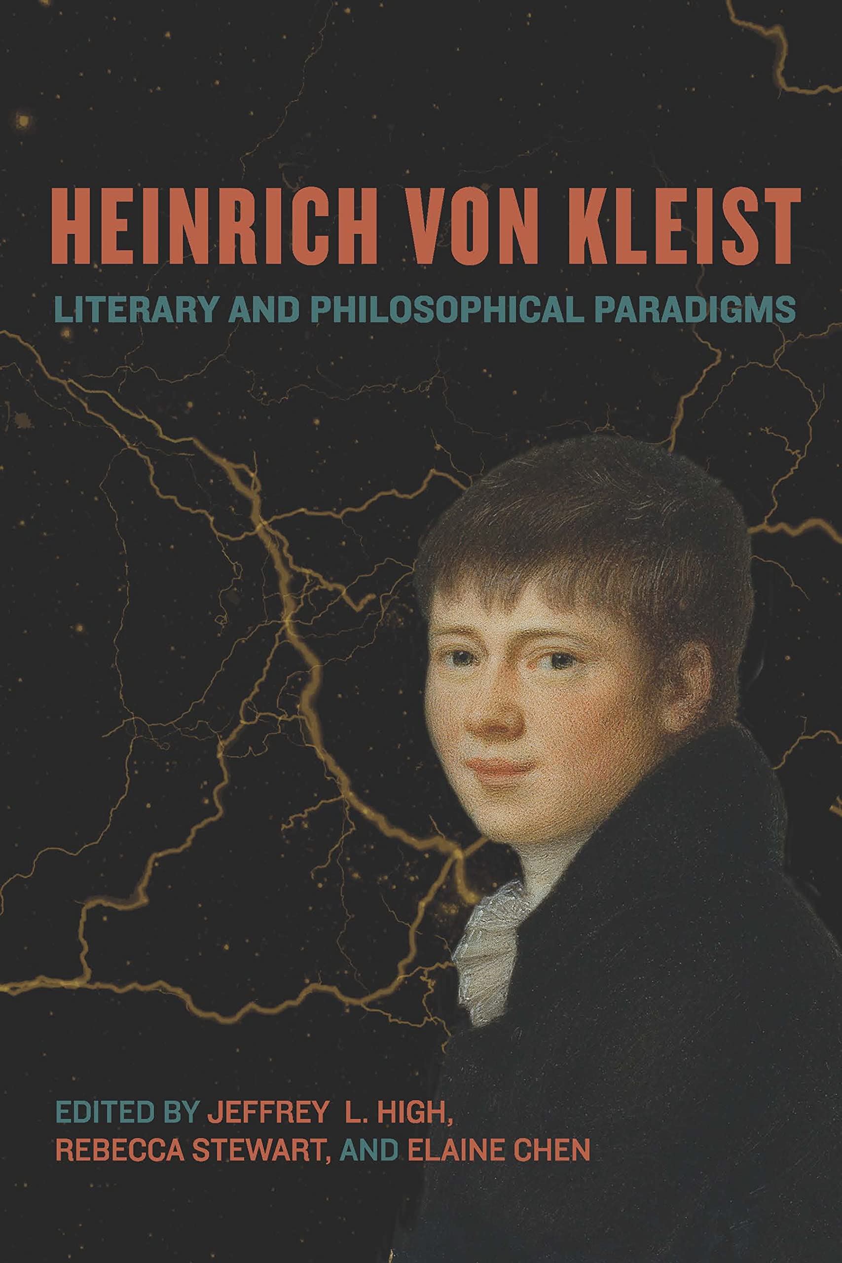 Heinrich von Kleist: Literary and Philosophical Paradigms by Jeffrey L ...