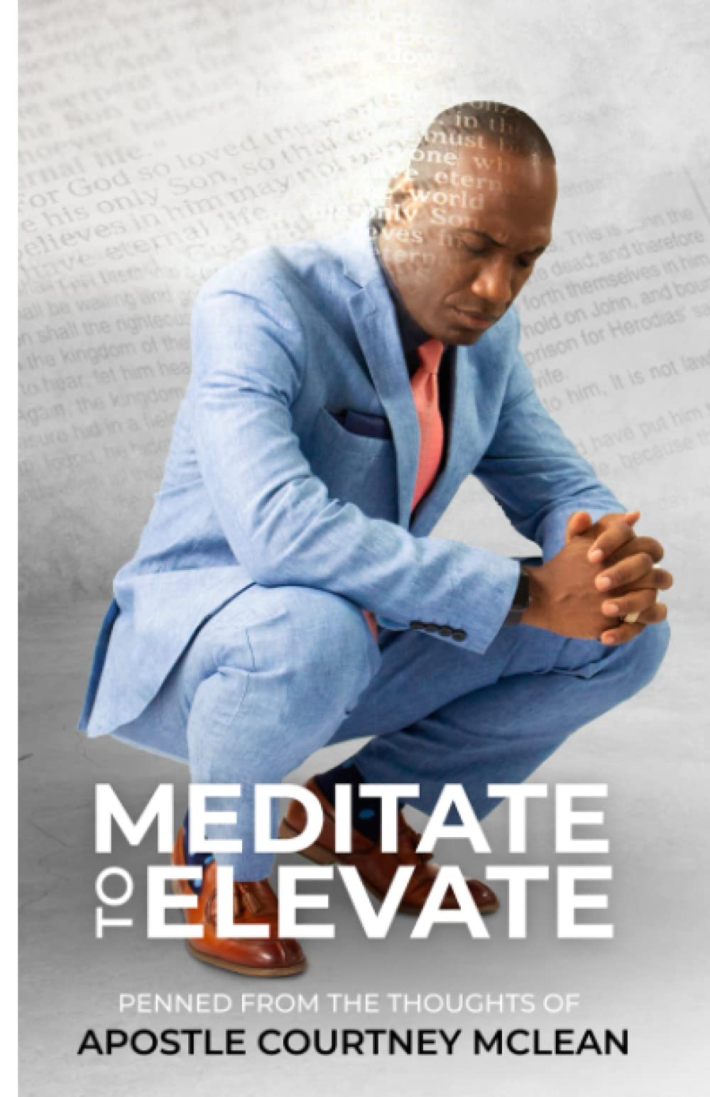 Meditate to Elevate by Apostle Courtney McLean | Goodreads