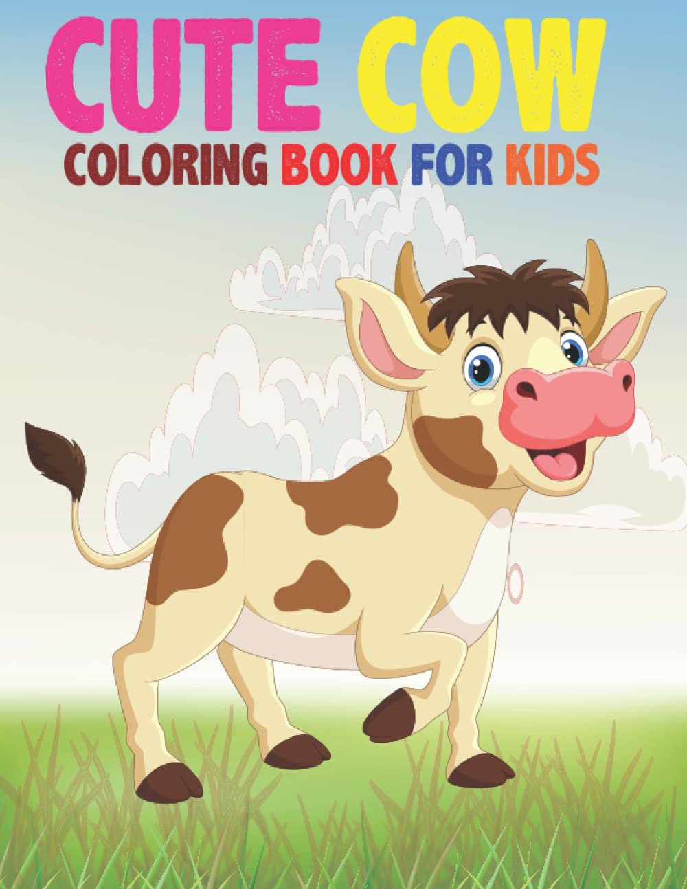 Cute Cow coloring book for kids: Cute cow coloring for Boys and Girls ...
