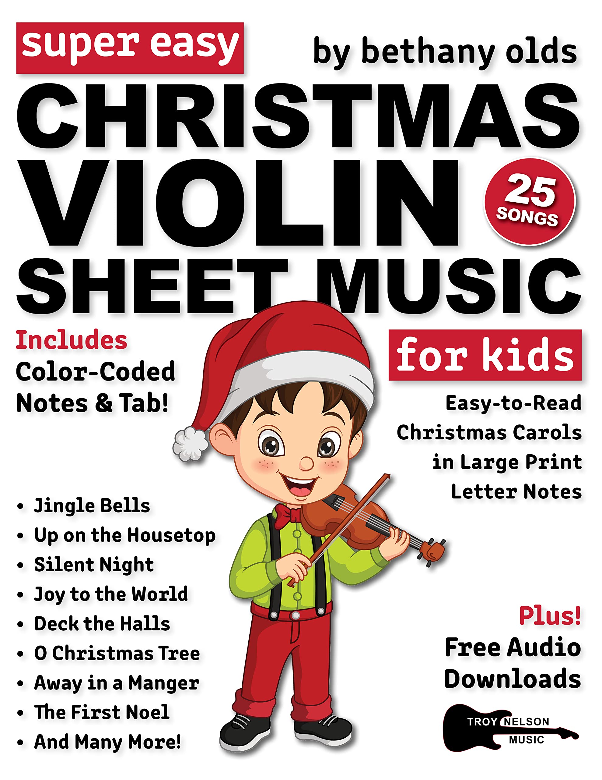 Super Easy Christmas Violin Sheet Music for Kids: 25 Christmas Carols ...