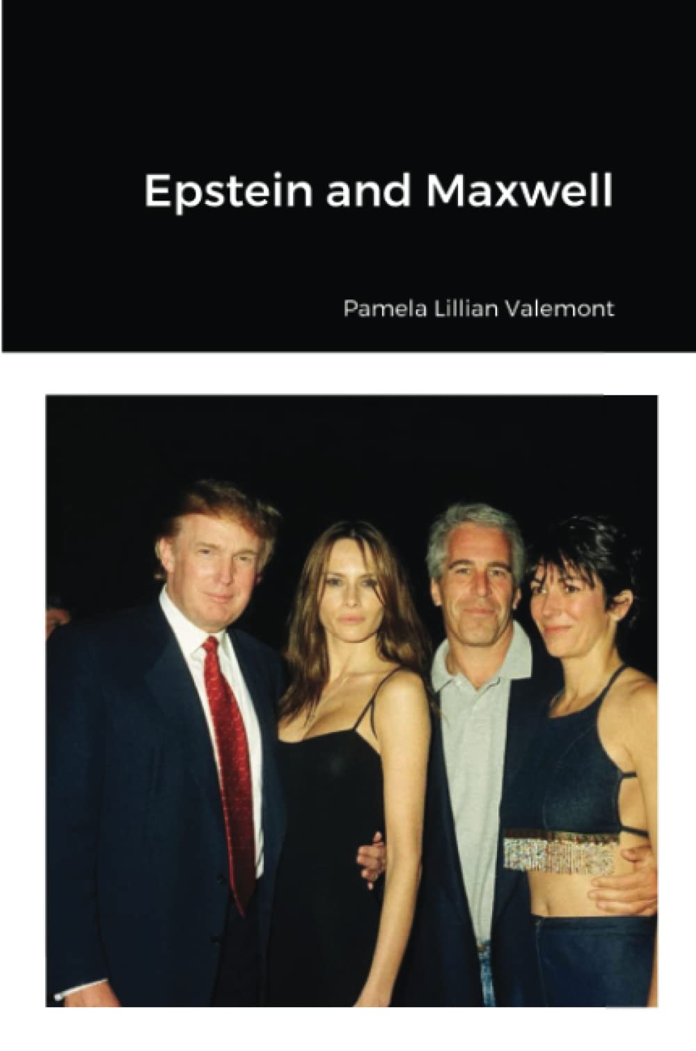Epstein and Maxwell by Pamela Lillian Valemont | Goodreads