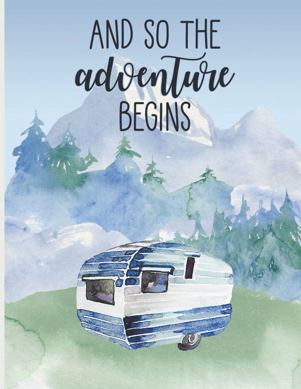 And So The Adventure Begins: The Ultimate Rv Logbook, Blue Vintage ...
