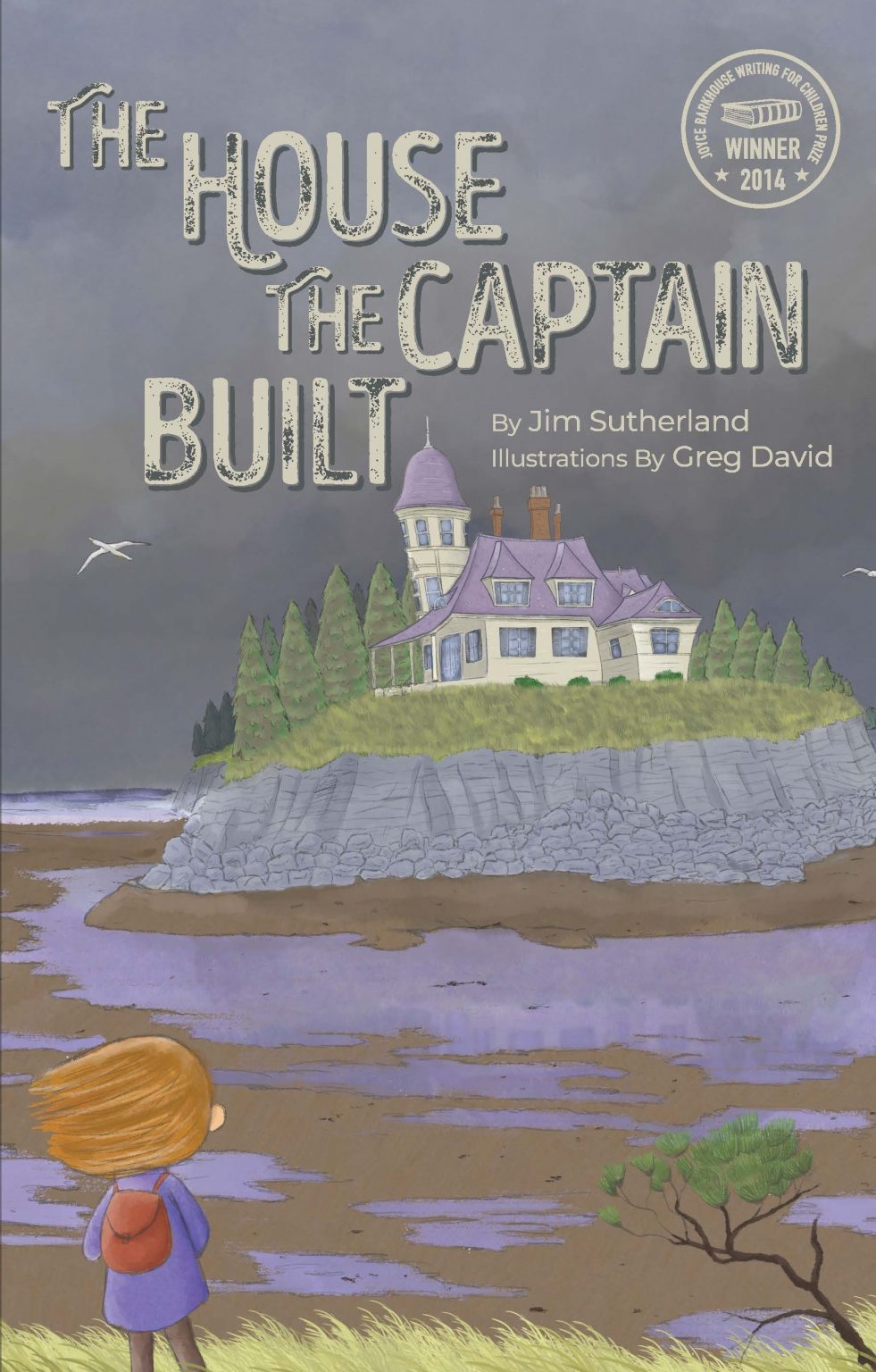 The House the Captain Built by Jim Sutherland | Goodreads