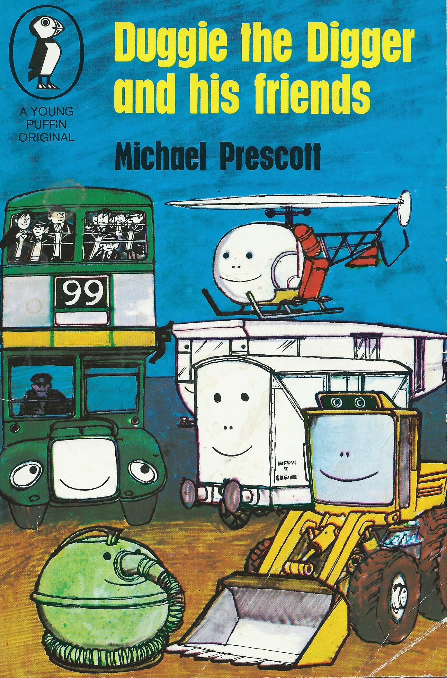 Duggie the Digger and His Friends by Michael Prescott | Goodreads