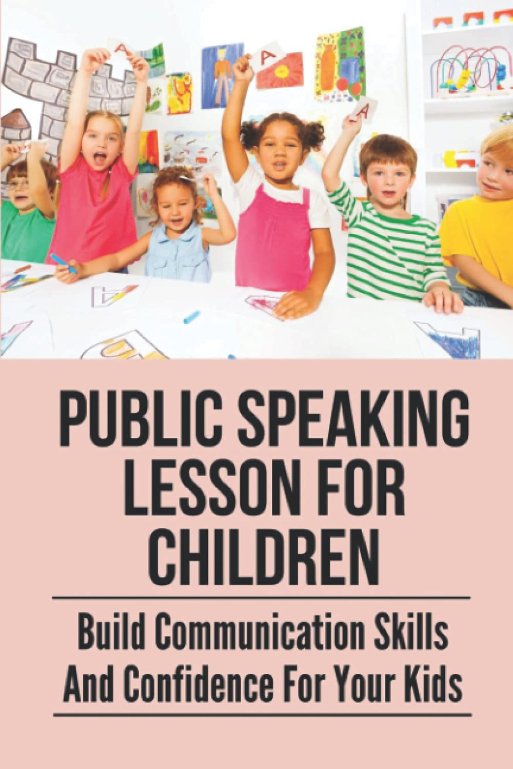 Public Speaking Lesson For Children: Build Communication Skills And ...