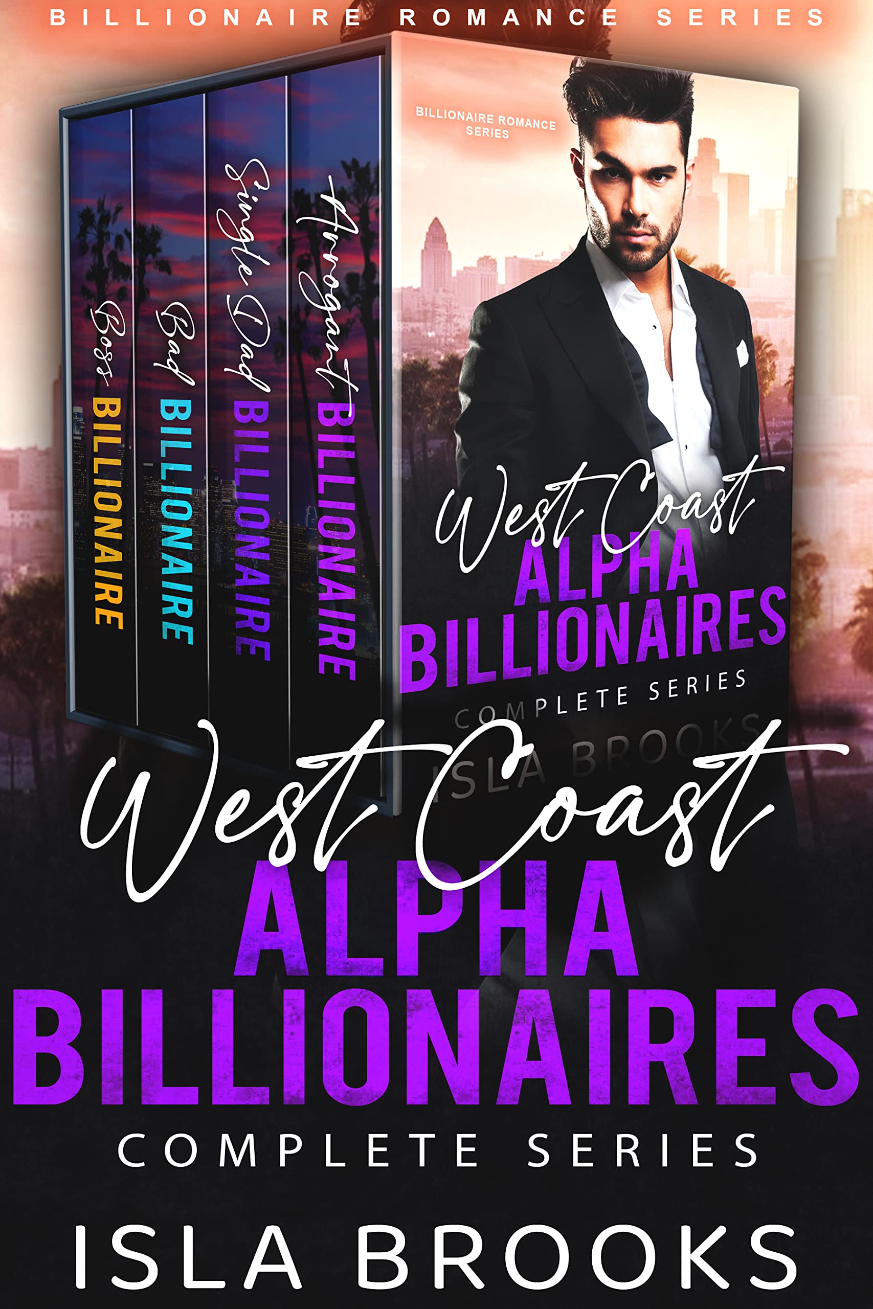 West Coast Alpha Billionaires Complete Series by Isla Brooks | Goodreads