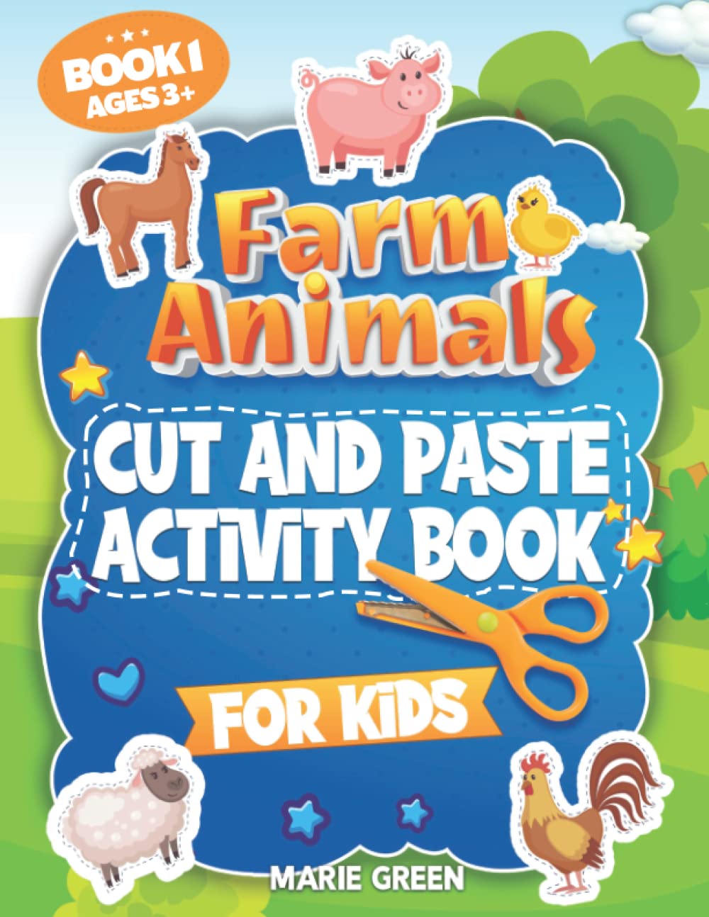 Farm Animals Cut and Paste Activity Book for Kids by Marie Green ...