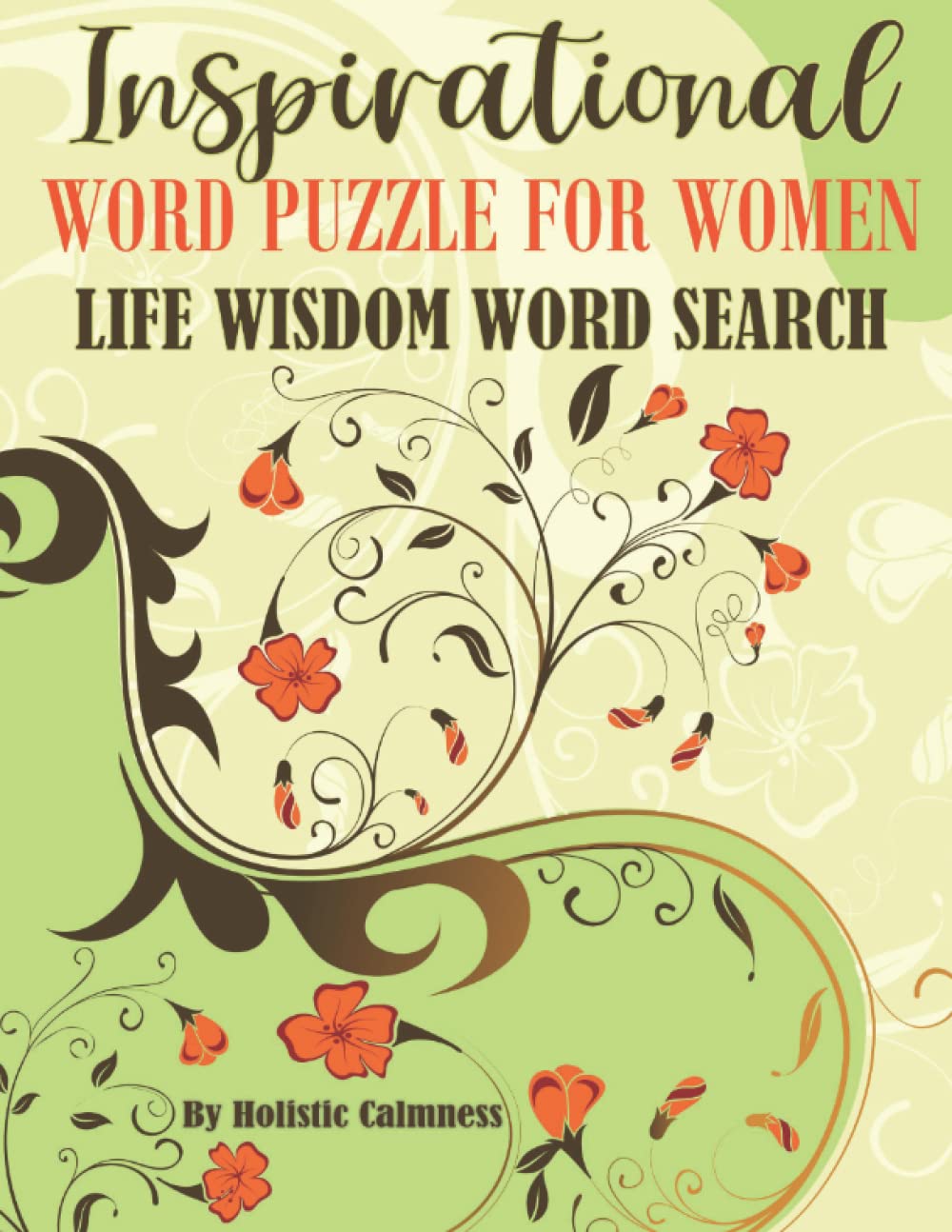 Inspirational Word Puzzle For Women - Life Wisdom Word Search: Perfect ...