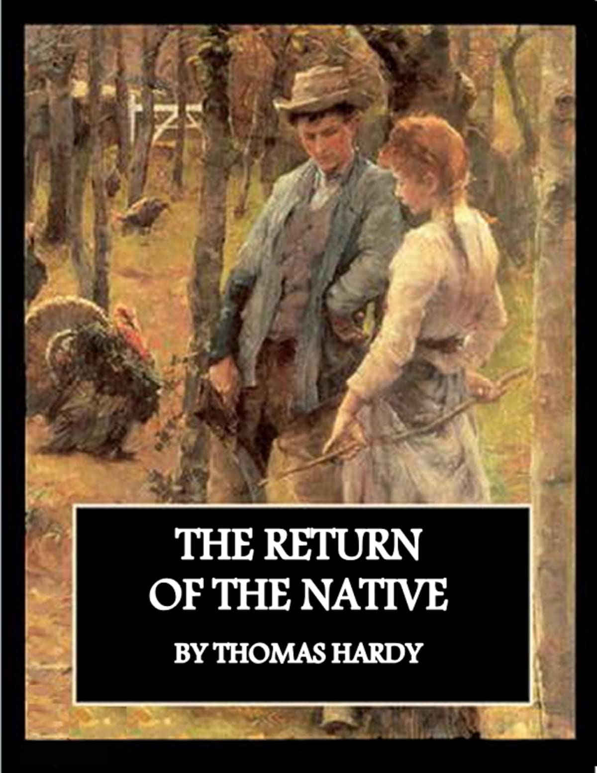 The Return of the Native (Clasic Illustrated) by Thomas Hardy | Goodreads