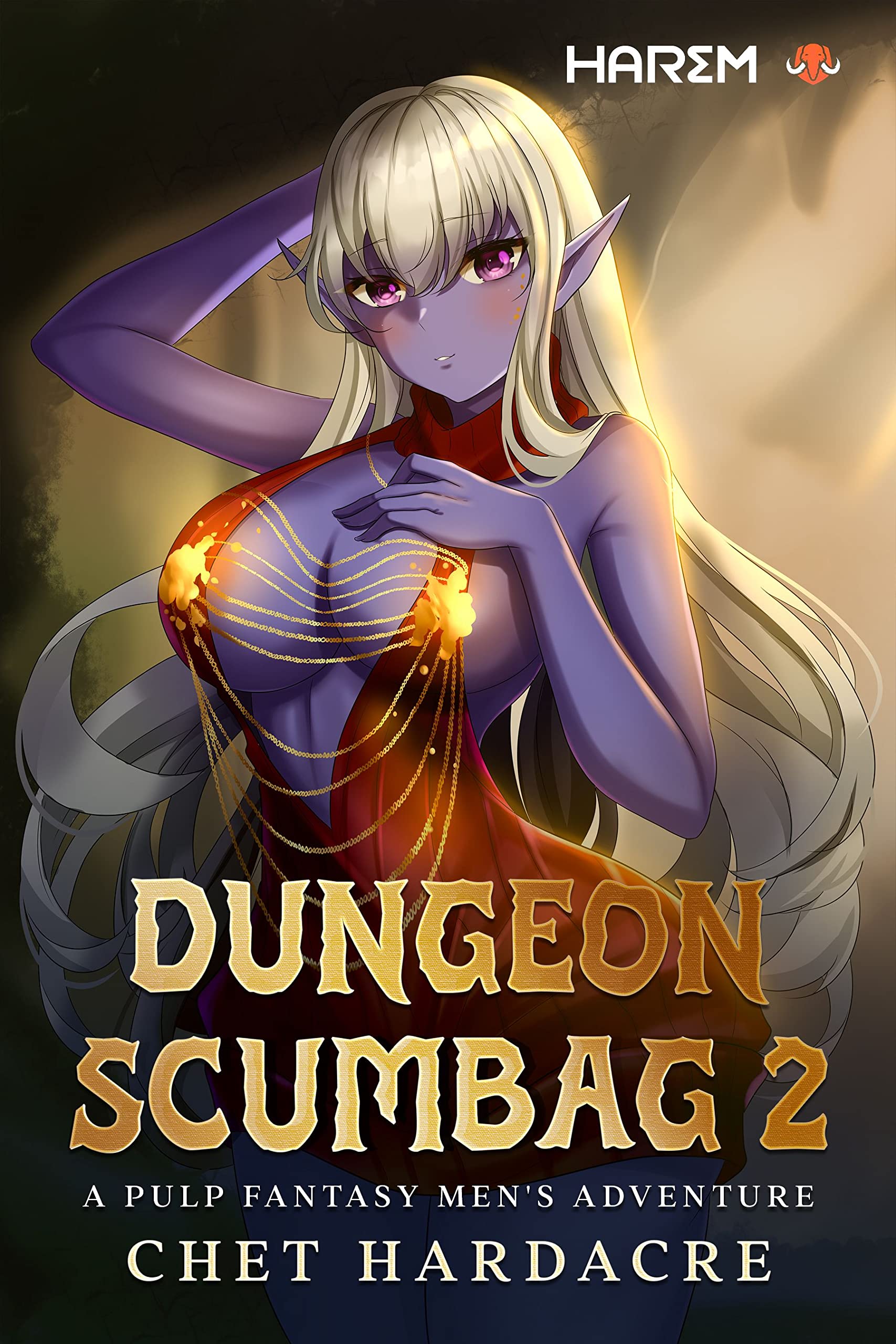 Dungeon Scumbag 2: A Pulp Fantasy Men's Adventure by Chet Hardacre | Goodreads