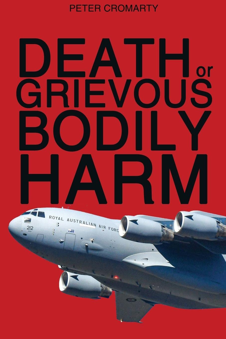Death or Grievous Bodily Harm by Peter Cromarty | Goodreads