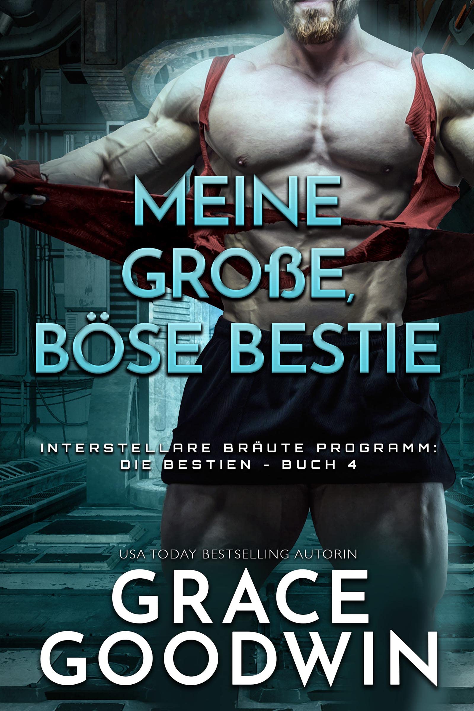 Meine große, böse Bestie by Grace Goodwin | Goodreads