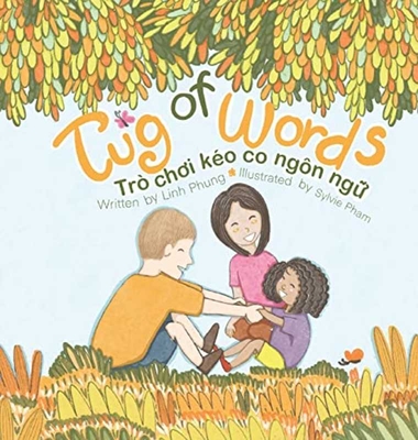 Tug of Words by Linh Phung | Goodreads
