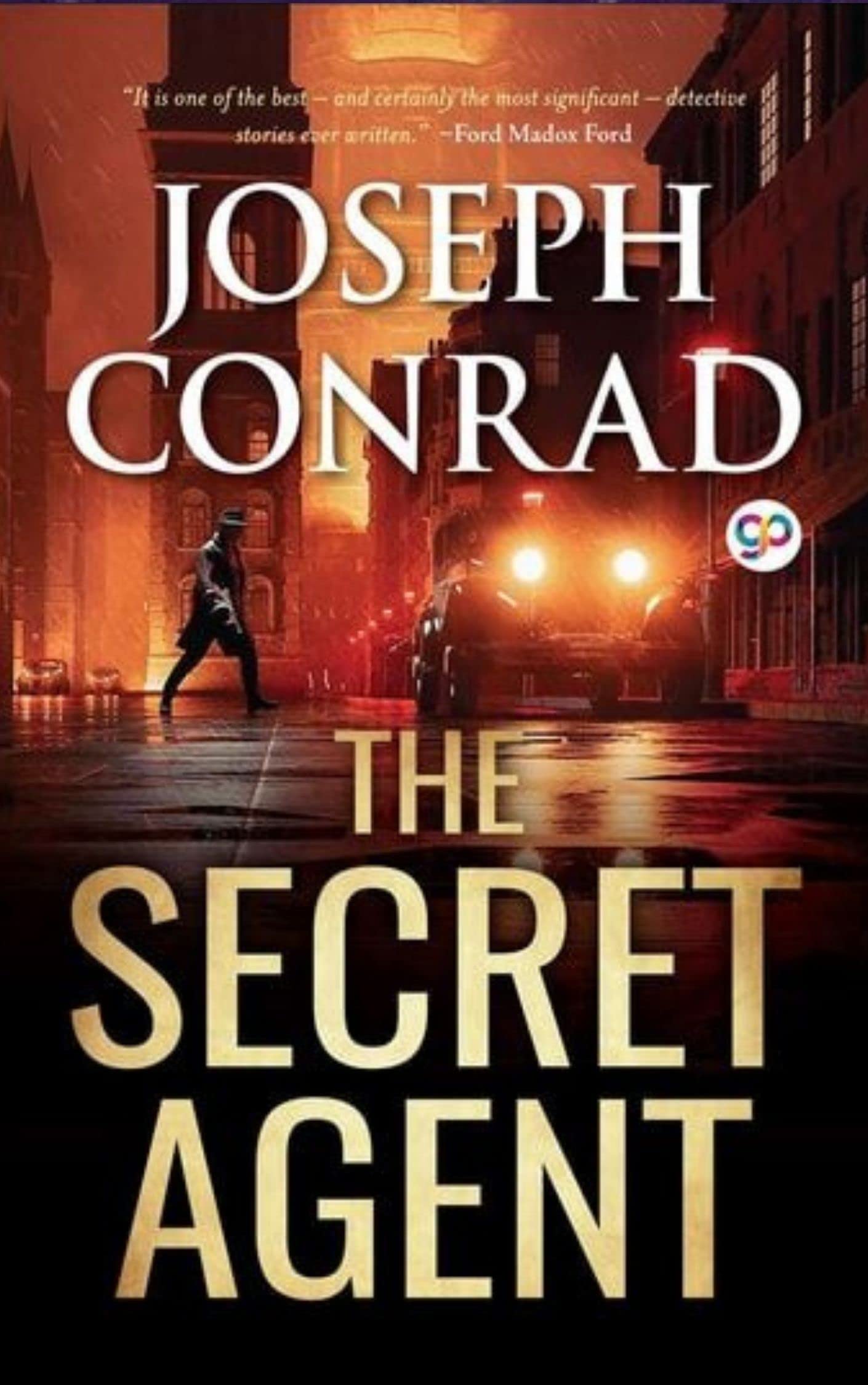 The Secret Agent: A Simple Tale by Joseph Conrad | Goodreads