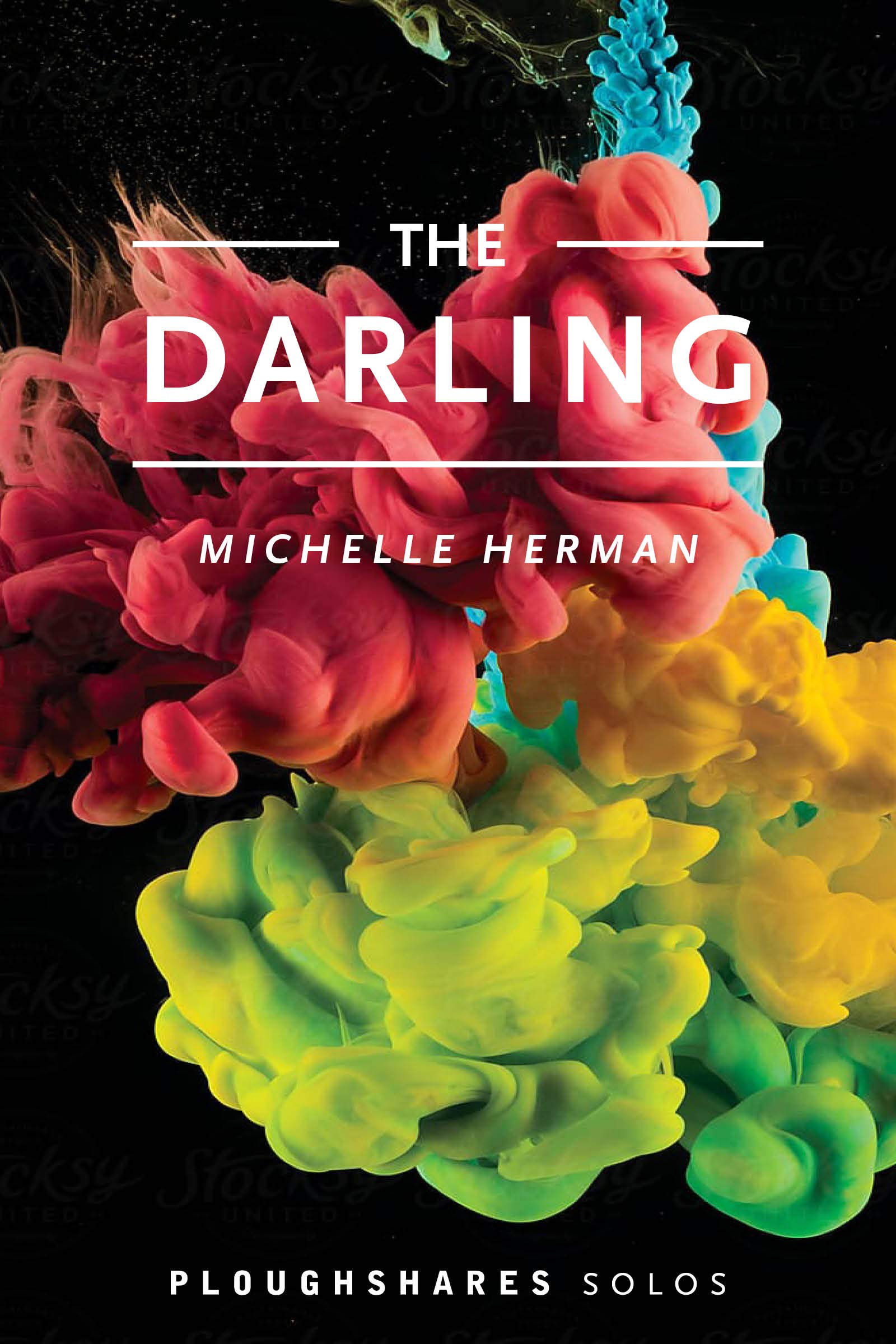 The Darling (Ploughshares Solos) by Michelle Herman | Goodreads