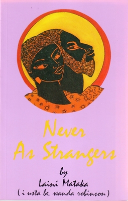 Never As Strangers by Laini Mataka | Goodreads