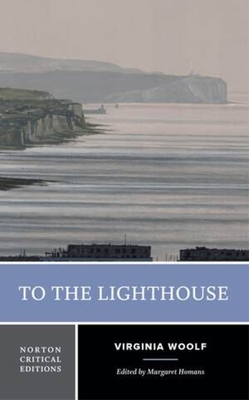 To the Lighthouse (Norton Critical Editions) by Virginia Woolf | Goodreads