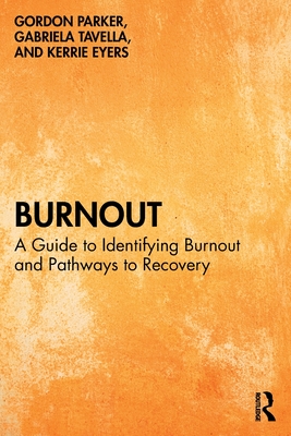 Burnout by Gordon Parker | Goodreads