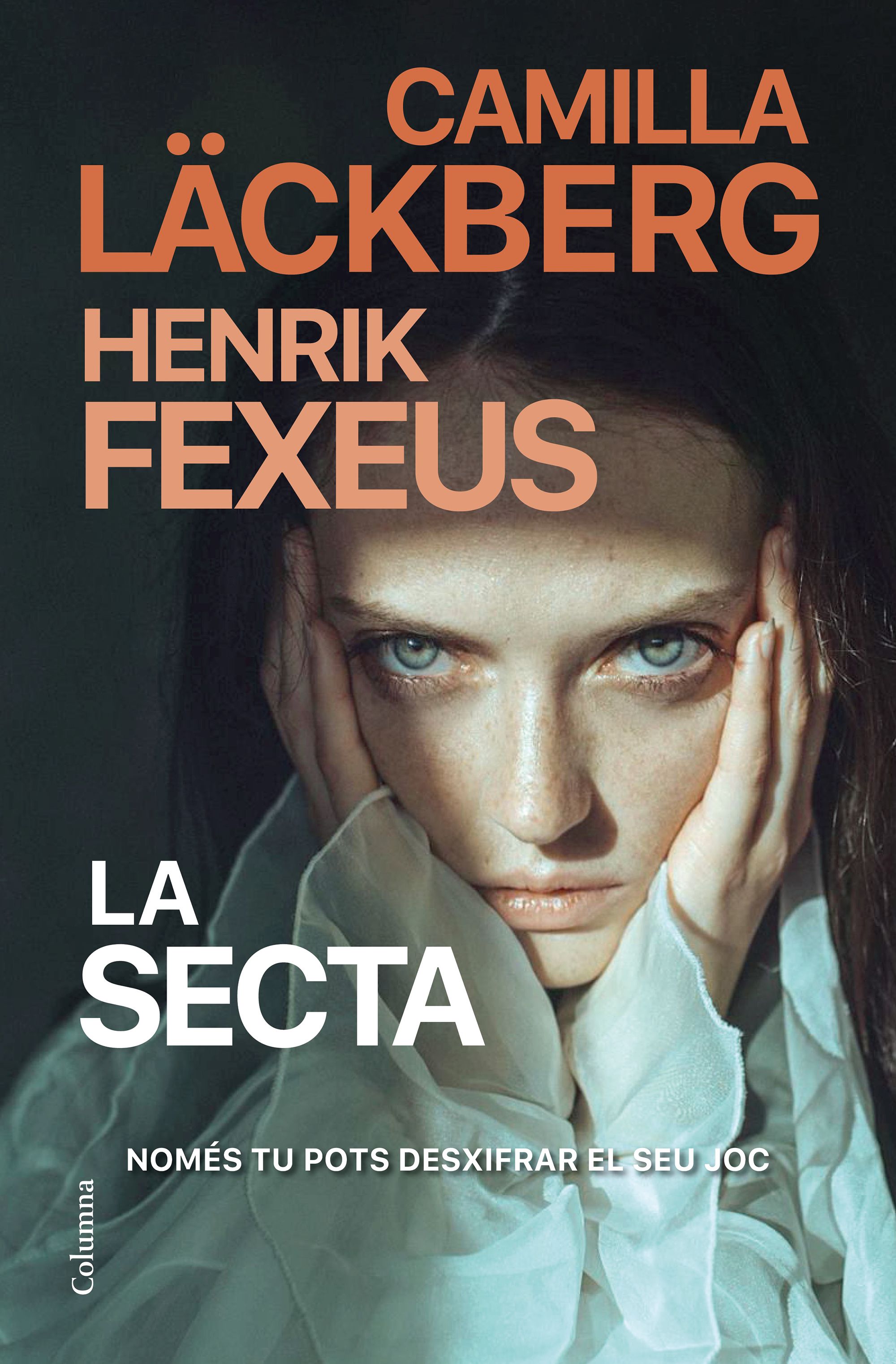 La Secta (Mina Dabiri i Vincent Walder #2) by Camilla Läckberg | Goodreads
