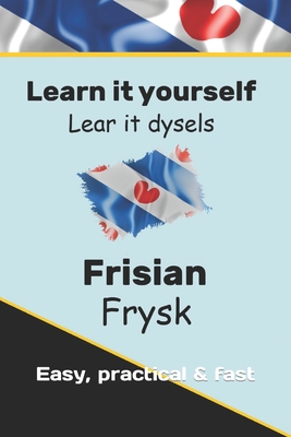 Learn it Yourself Frisian by The Frisian World | Goodreads