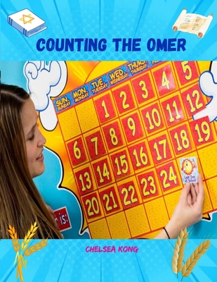 Counting the Omer by Chelsea Kong | Goodreads