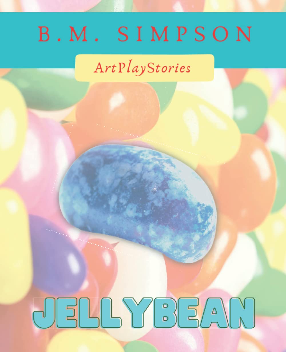 Jellybean by B.M. Simpson | Goodreads