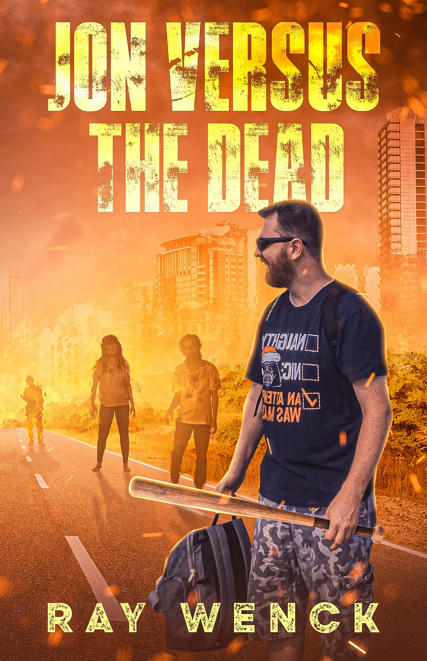 Jon Versus the Dead by Ray Wenck | Goodreads