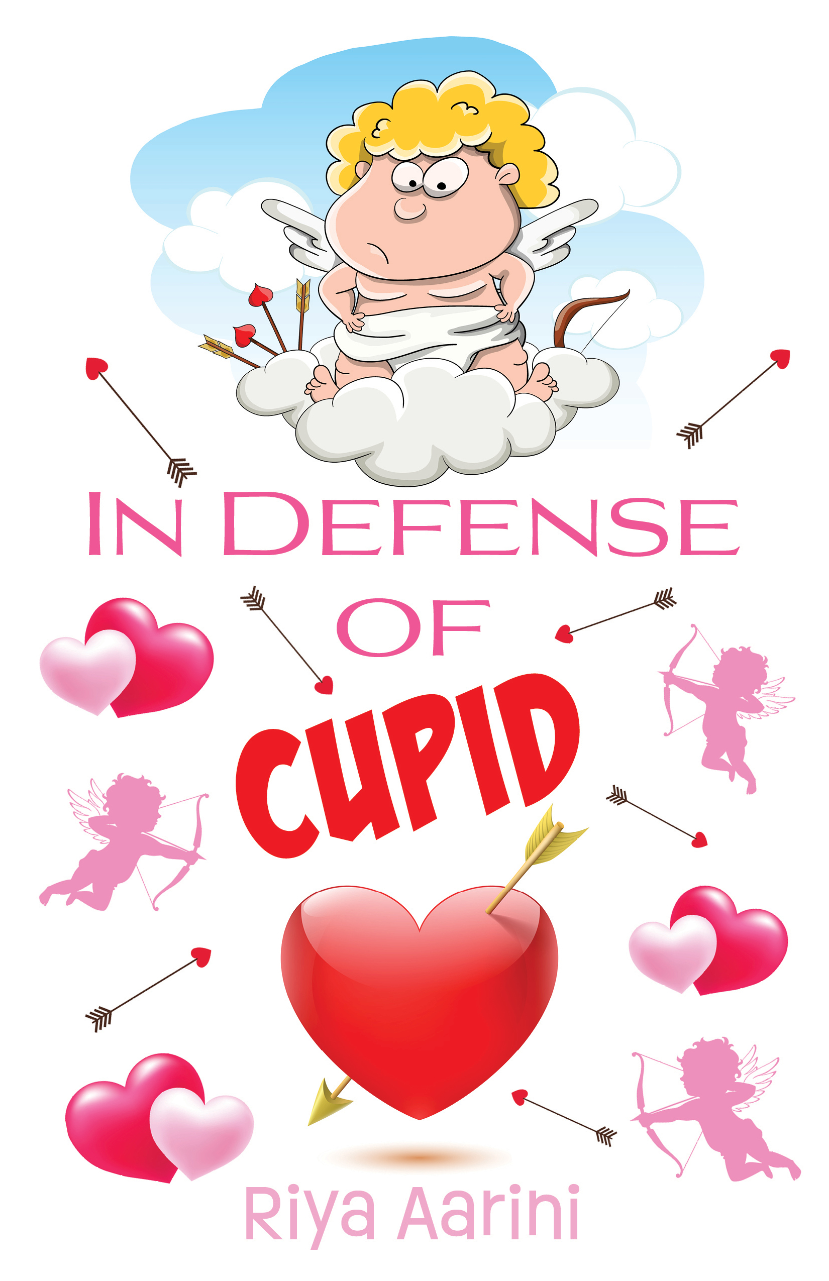 In Defense of Cupid by Riya Aarini | Goodreads