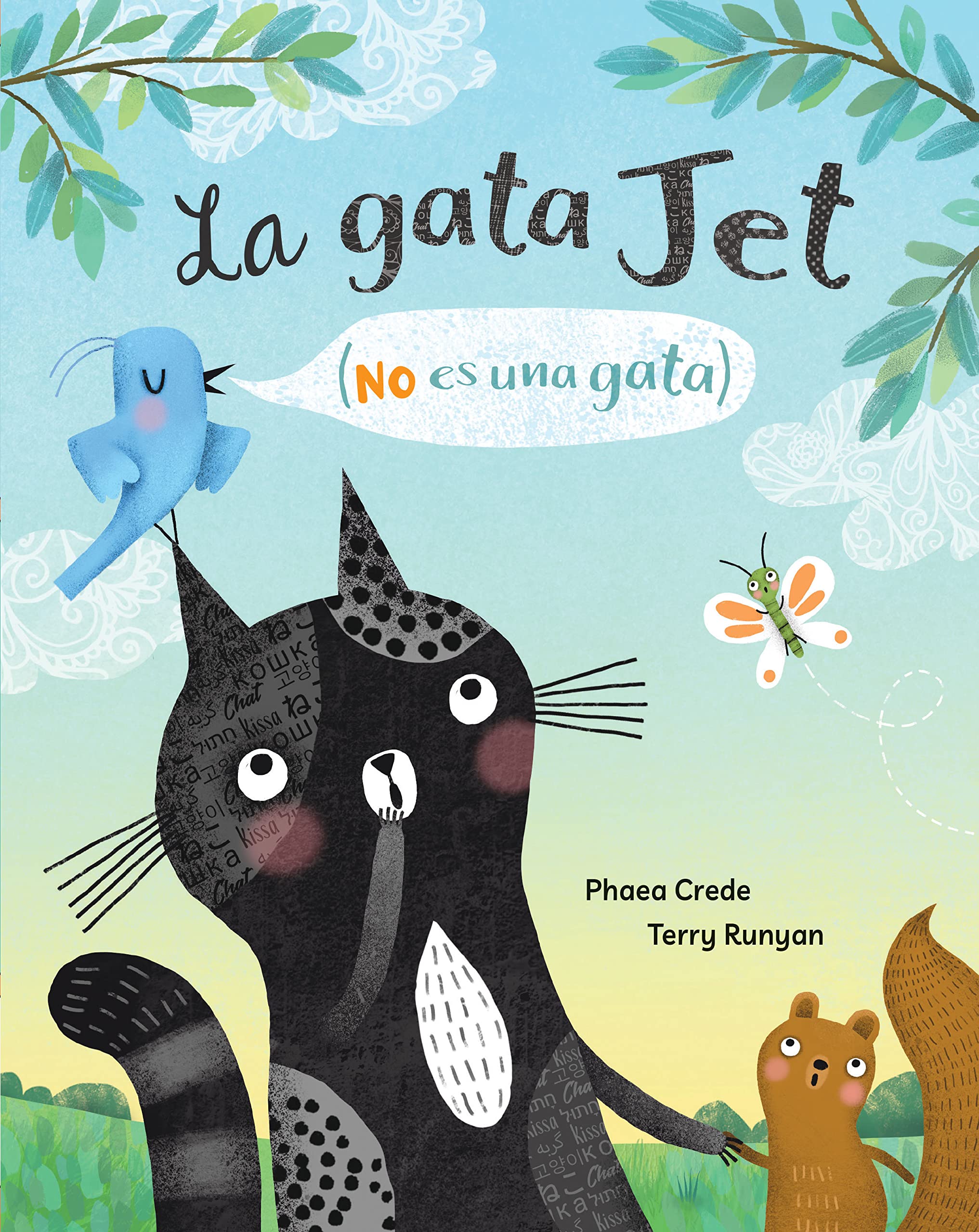 La gata Jet (no es una gata) (Spanish Edition) by Phaea Crede | Goodreads