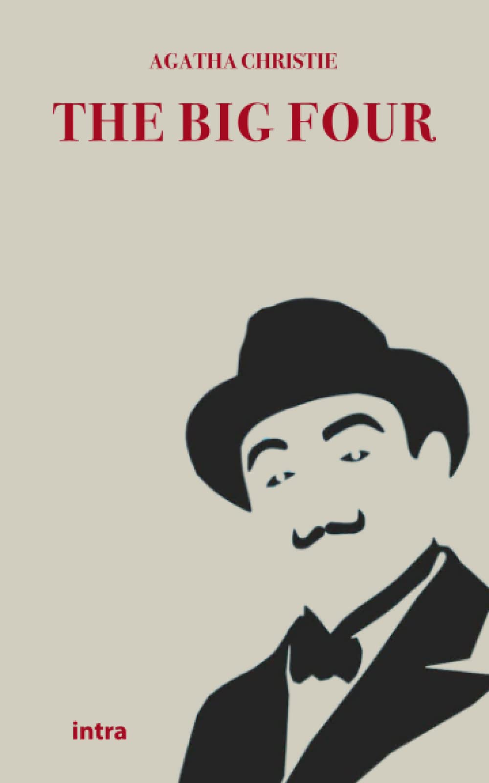 The Big Four by Agatha Christie | Goodreads