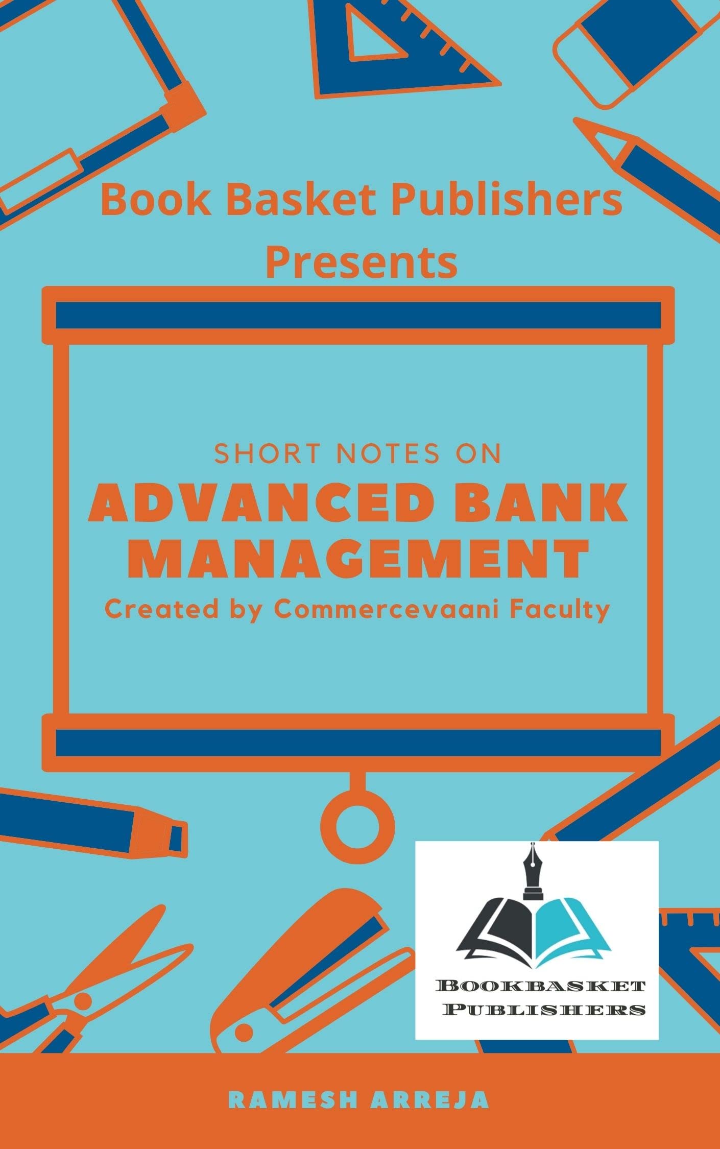 Short Notes on Advanced Bank Management: Prepared by Commercevaani ...