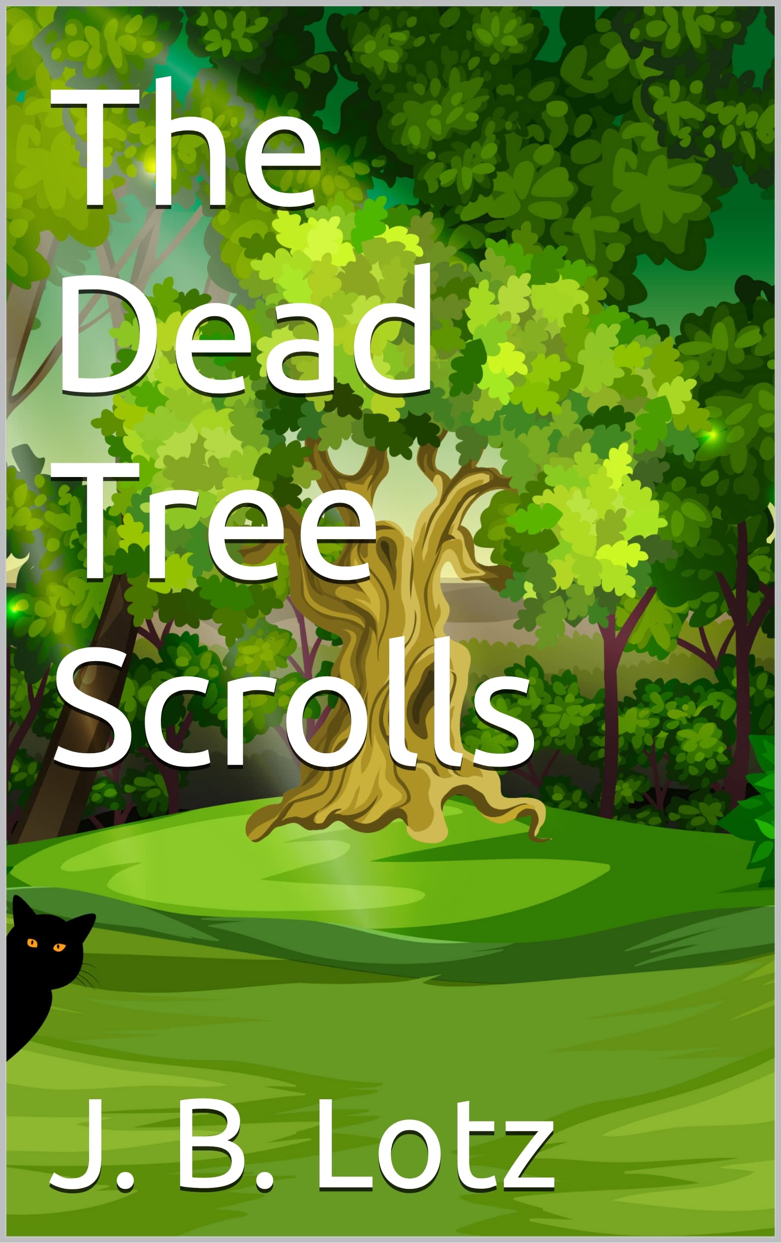 The Dead Tree Scrolls by Jennifer Lotz | Goodreads