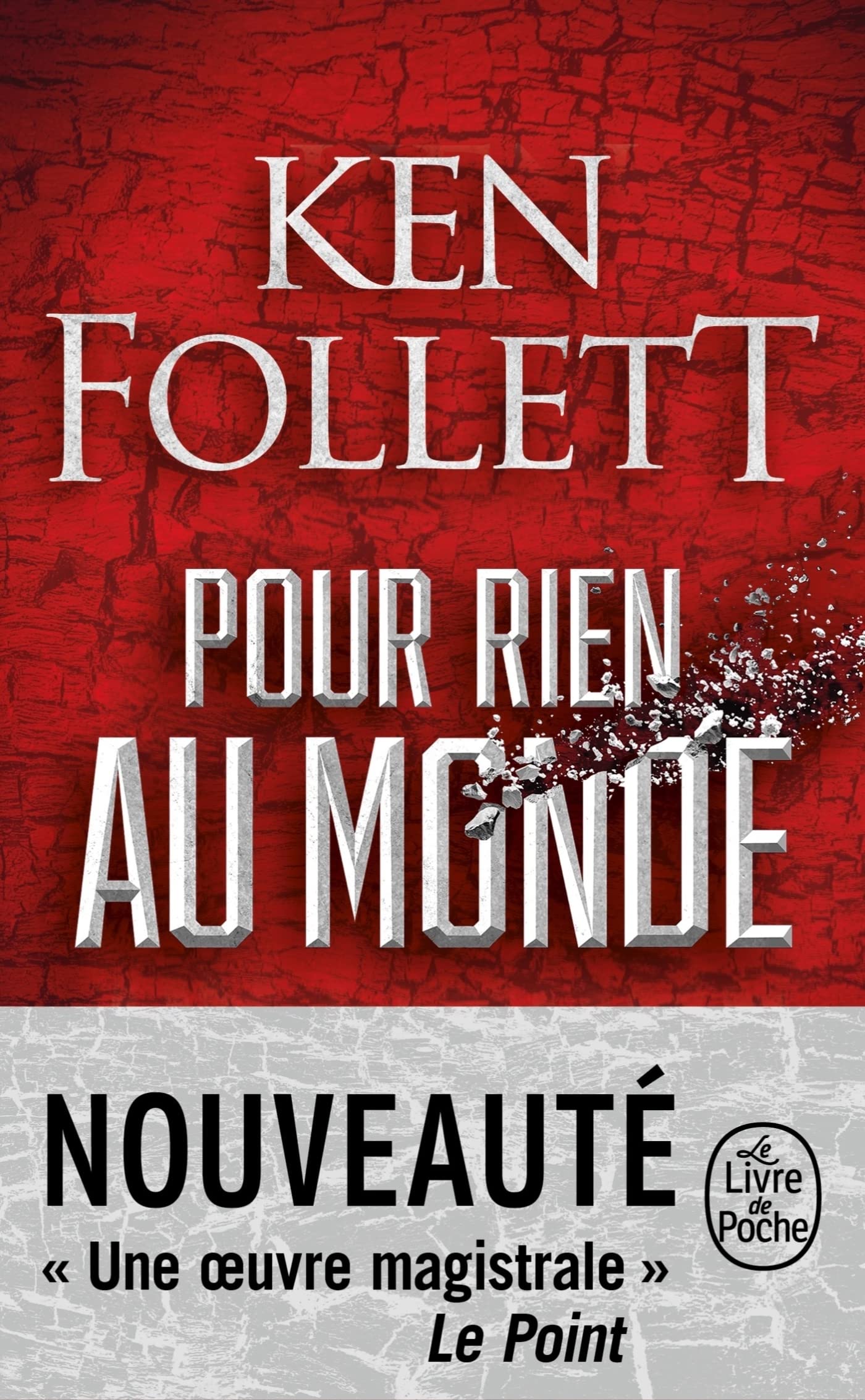Pour rien au monde by Ken Follett | Goodreads