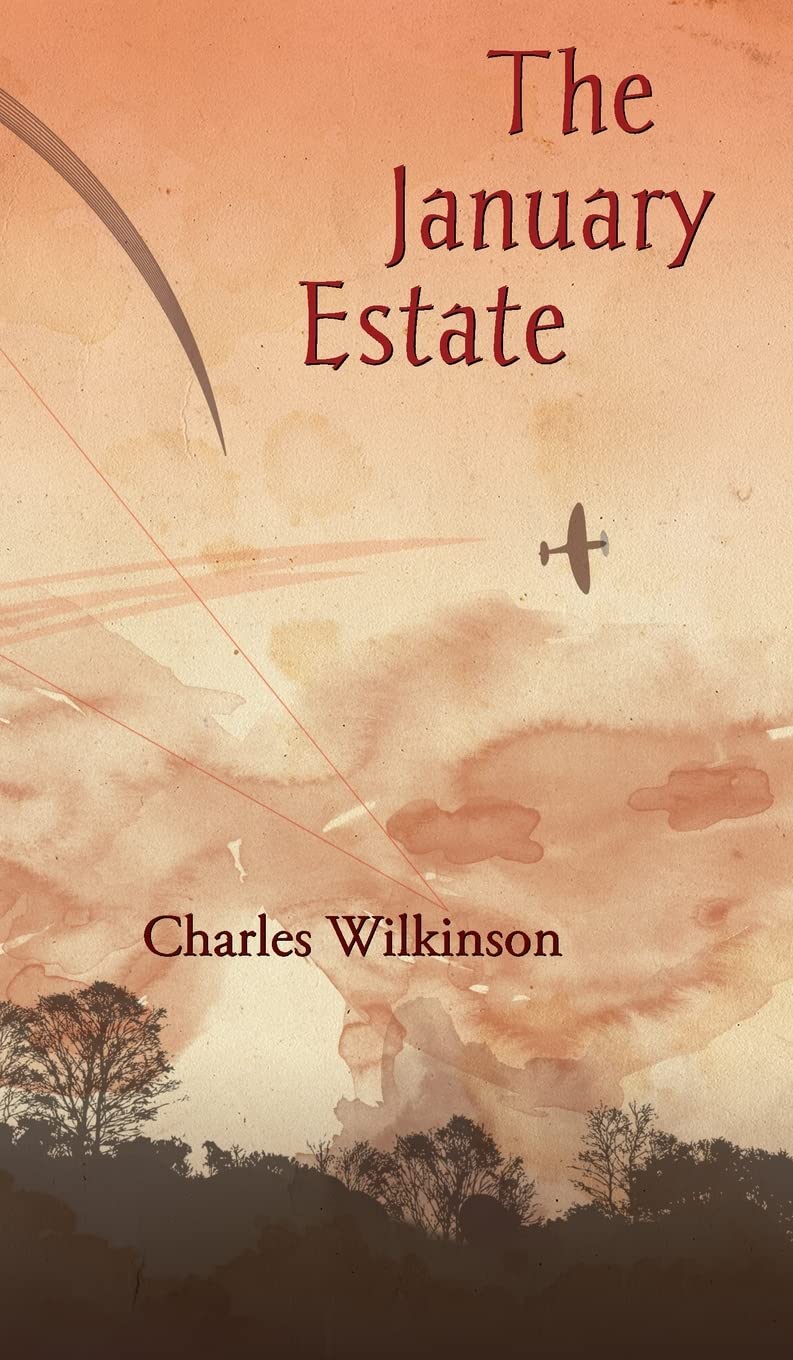 The January Estate by Charles Wilkinson | Goodreads